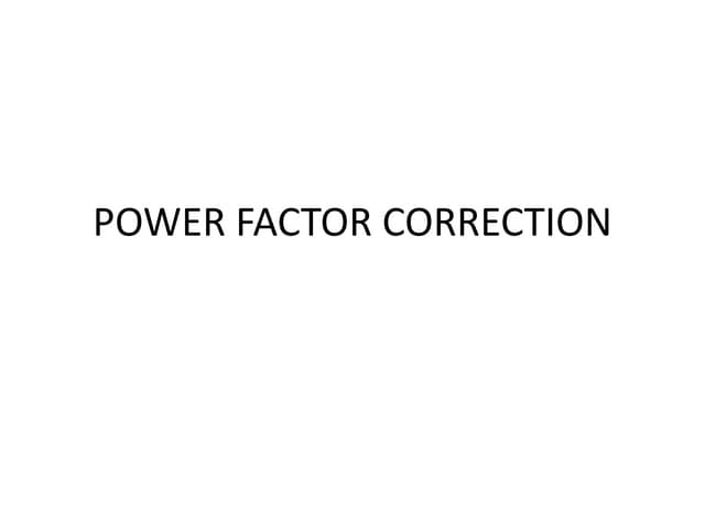 Automatic Power Factor Correction using Microcontroller 8051 | PPT