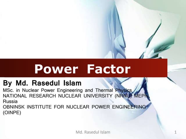 Electrical Power Factor introduction and details | PPTX