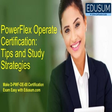 PowerFlex Operate Certification: tips and study strategies.pdf