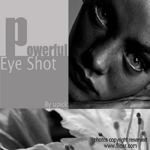 Powerful Eye Shot | PPT