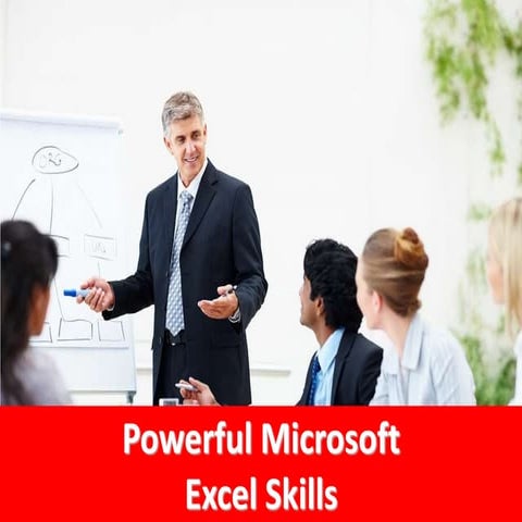Powerful microsoft excel skills | PPT