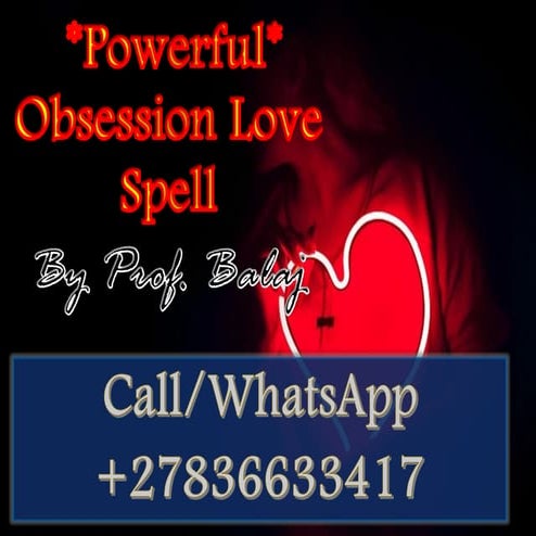 Real Obsession Spells for Intense Love & Desire - Powerful Love Spells ...