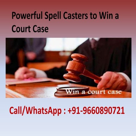 Powerful spell casters to win a court case | PPTX