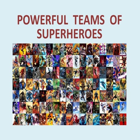 Powerful teamssuperheroes | PPTX