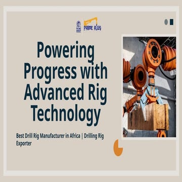 Powering Progress with Advanced Rig Technology.pptx