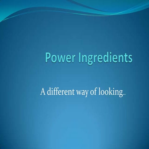 Power Ingredients | PPT