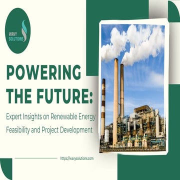 Powering the Future: Expert Insights on Renewable Energy Feasibility ...