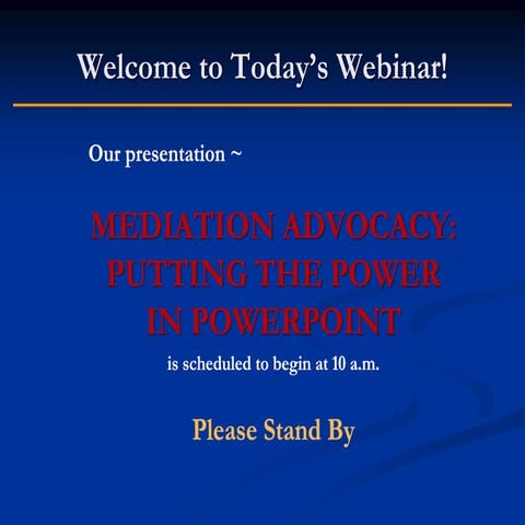 Mediation Advocacy: Putting the Power in PowerPoint | PDF