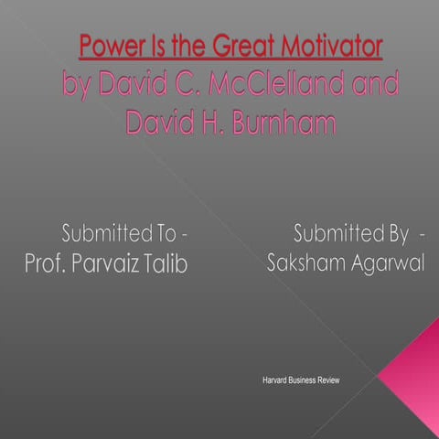 Power is the great motivator | PPT