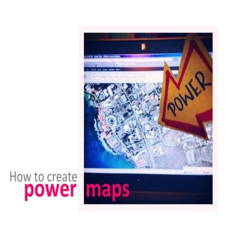 power maps | PPT