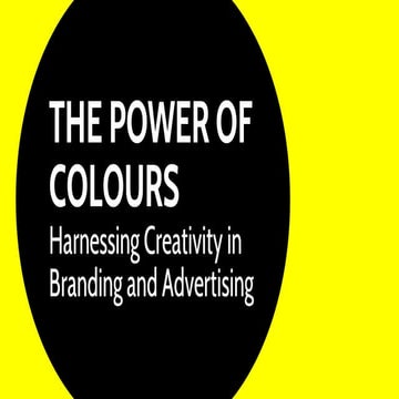 The Power of Colours: Harnessing Creativity in Branding and Advertising ...