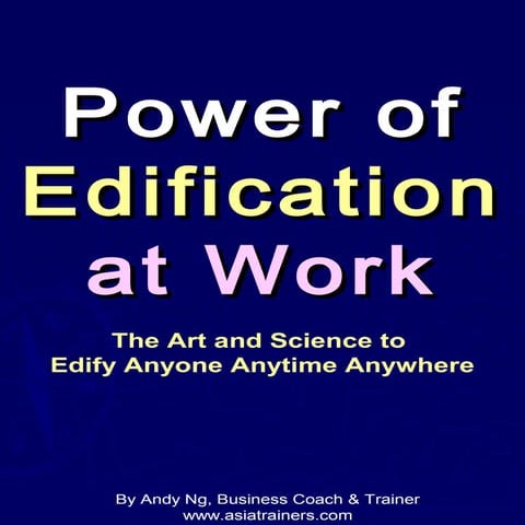 Power of Edification at Work | PPT