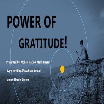Power of Gratitude pptx for positive psy | PPT