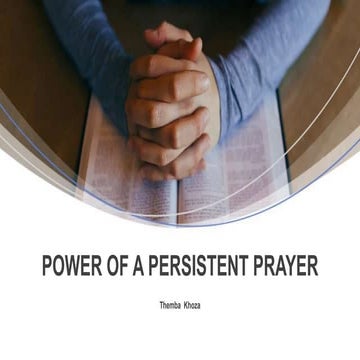 Power of persistent prayer - Sermon | PPT