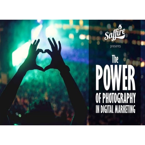 The Power of Photography in Digital Marketing | PDF