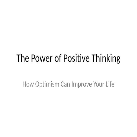 Power_of_Positive_Thinking_Presentation.pptx