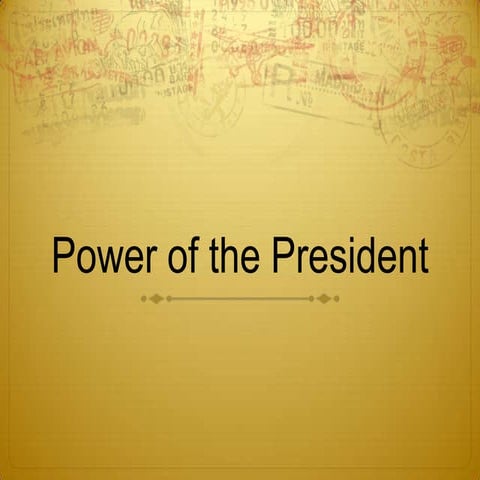 Powerofpresident | PPTX