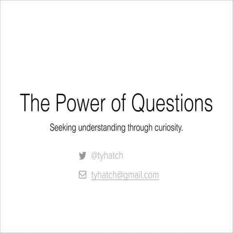 The Power of Questions | PDF