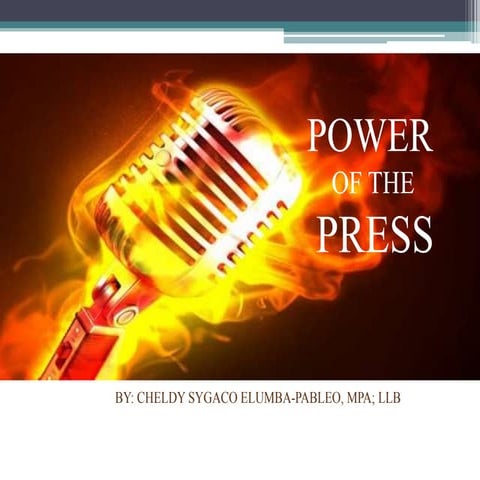 Power of the press | PPTX | Political Issues & policy | Politics