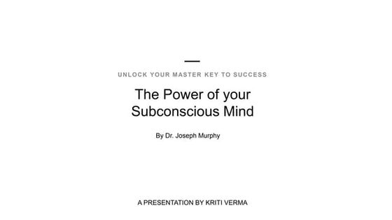 The power of subconscious mind | PPT