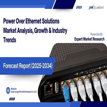 Power over Ethernet Solutions Market.pptx