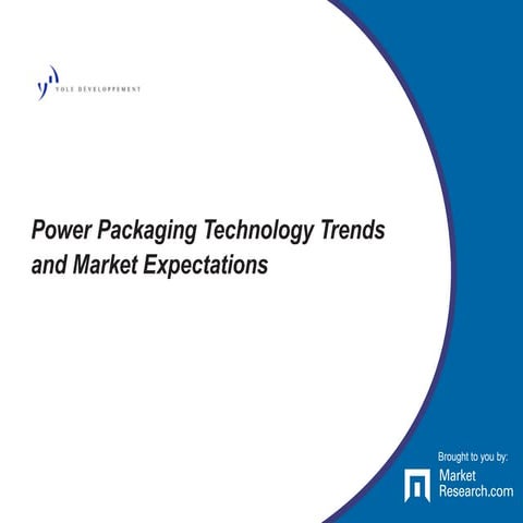 Power Packaging Technology Trends and Market Expectations | PDF