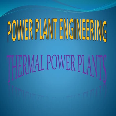 Thermal Power plant Boilers | PPTX