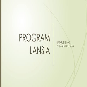 POWER POIN LANSIA.pptxgfffffffffffffffffffffffffffffffffffffffffffffff | PPT