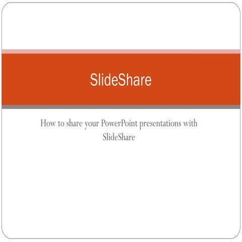 Powerpoint and Slideshare | PPT | Desktop Publishing | Computer Software and Applications