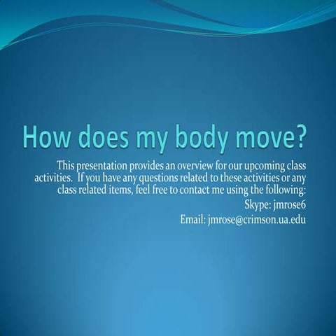 How does my body move? | PPT