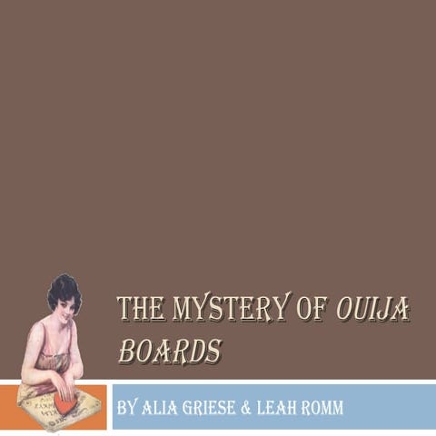 Ouija Presentation | PPT