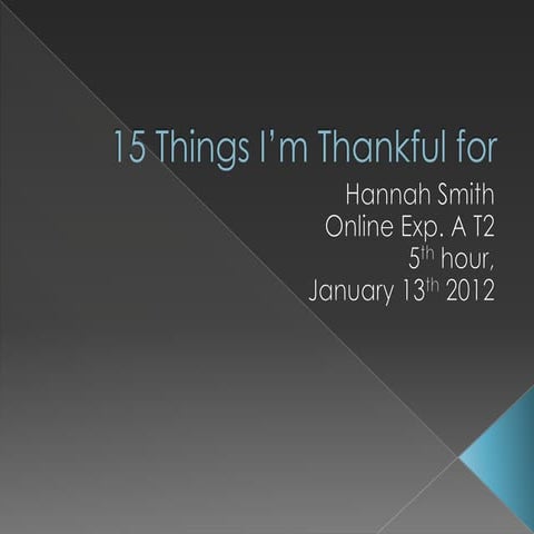 15 things i am thankful for | PPTX