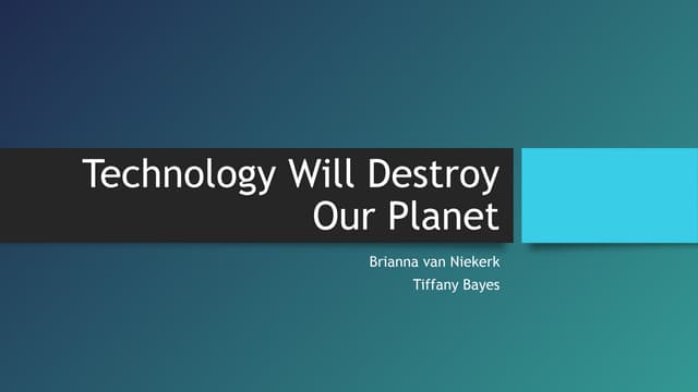 Effects of technology to environment | PPTX | Science