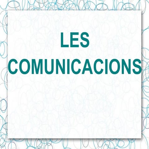 Comunicacions | PPT