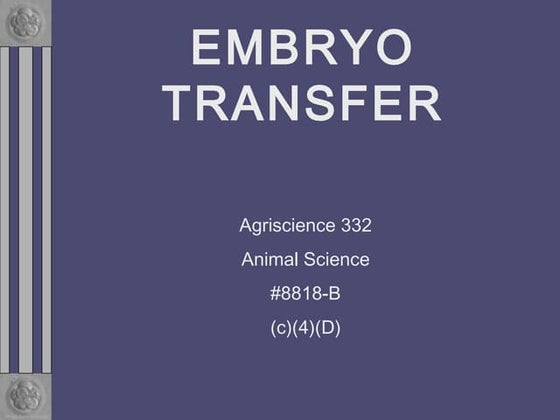 Multiple Ovulation Embryo Transfer | PPTX