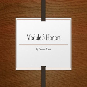Module 3 Honors | PPT