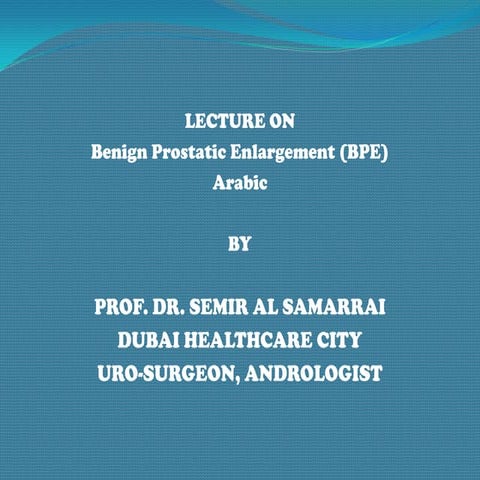 Benign Prostatic Enlargement (BPE) | PPT