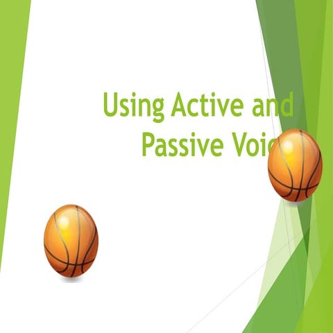 powerpoint-active-passive-voice.ppt | Basketball | Sports