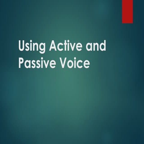 Mastering Active and Passive Voice for Stronger Writing Skills | PPT