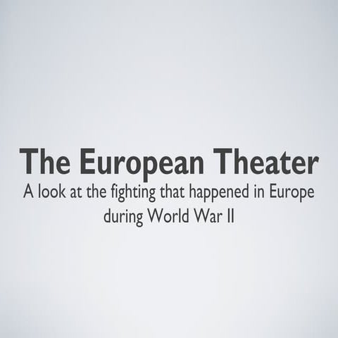 Power point lesson 15 - world war ii european theater - great ...