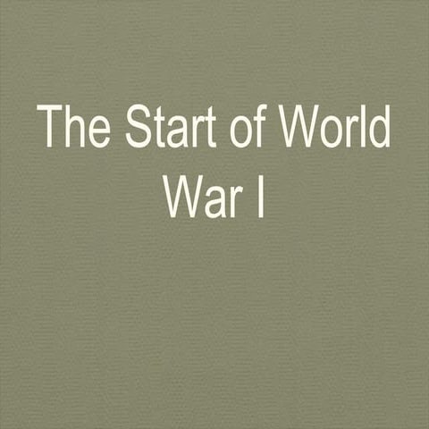 Power point lesson 2 - world war i breaks out - the twentieth century ...