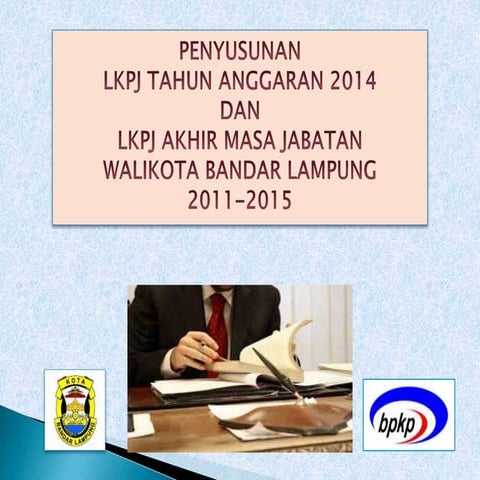 LKPJ Berdasarkan PP No 3 Tahun 2007 | PPTX