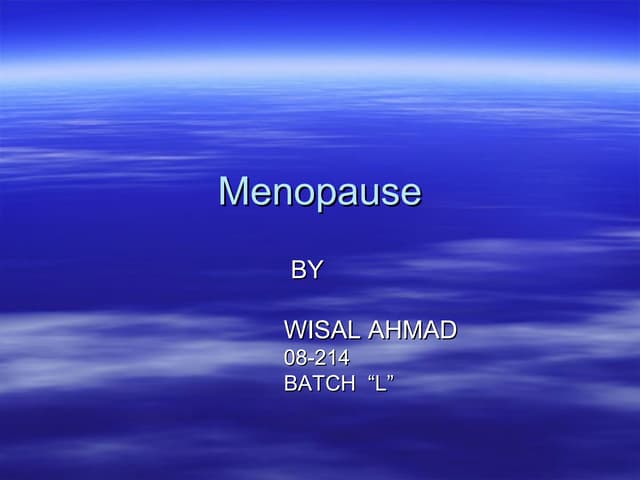 Menopause ppt | PPTX