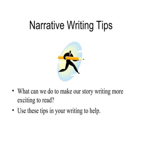 Power point narrative writing-tips | PPT