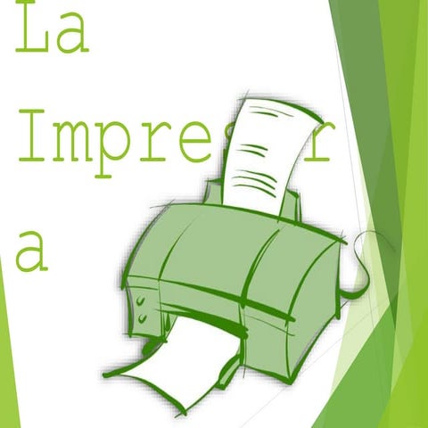 La impresora | PPTX