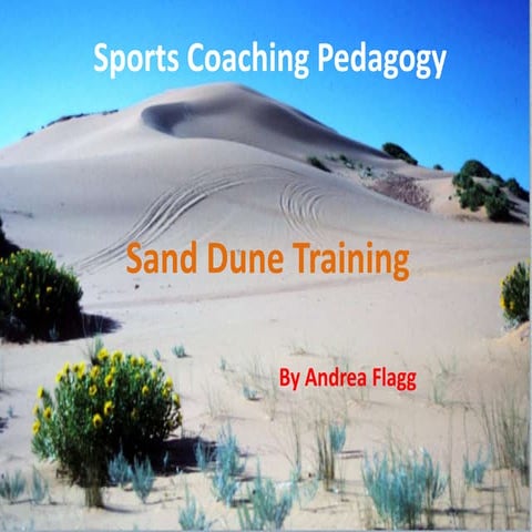 Sand Dune Training | PPTX