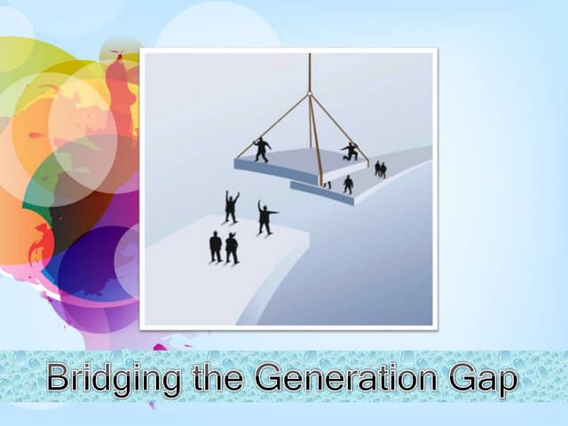 THE GENERATION GAP | PPTX