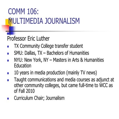 Introduction to Multimedia Journalism Class Directives | PPT