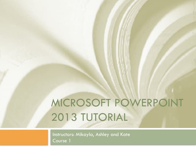 Powerpoint 2013 tutorial | PPTX