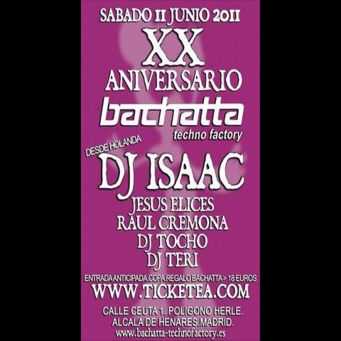 Powerpoint 20º aniversario bachatta techno factory @ sala versus (11 06 ...